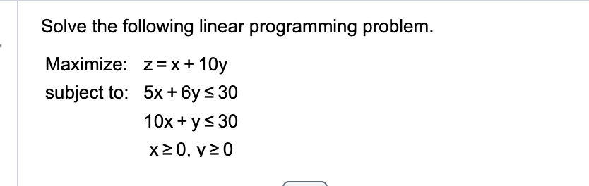 Solved Solve the following linear programming problem. | Chegg.com