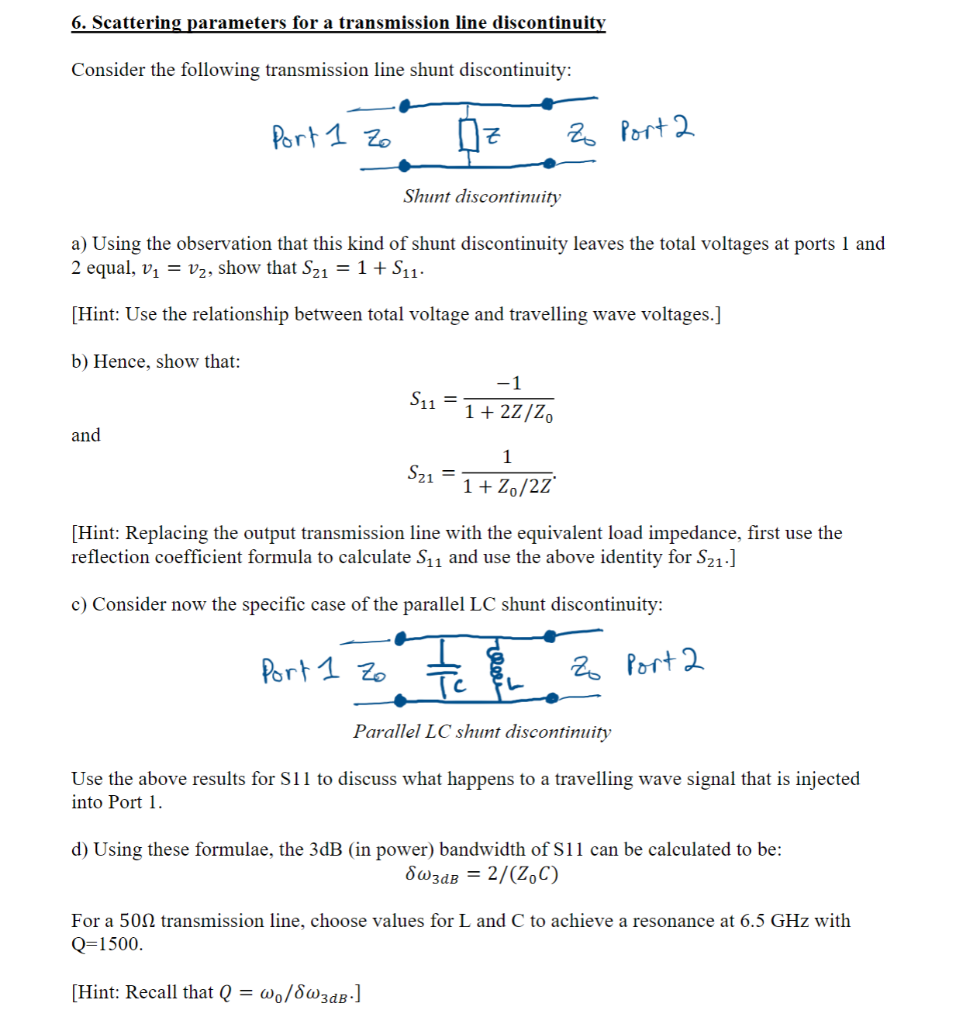 Solved 6. Scattering parameters for a transmission line | Chegg.com