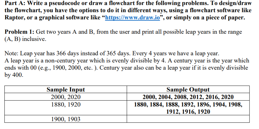 Solved Part A: Write a pseudocode or draw a flowchart for | Chegg.com