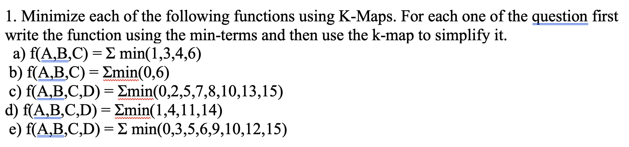 Solved 1. Minimize each of the following functions using | Chegg.com