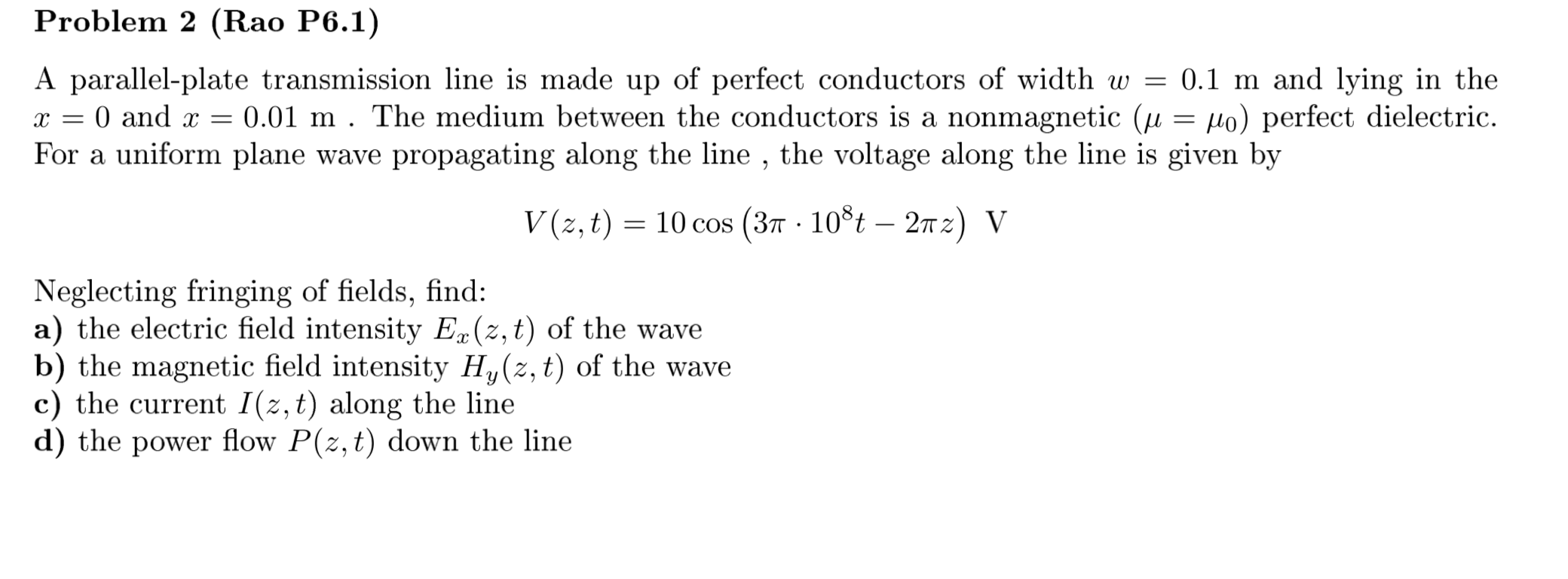 Solved Problem 2 (Rao P6.1) A parallel-plate transmission | Chegg.com