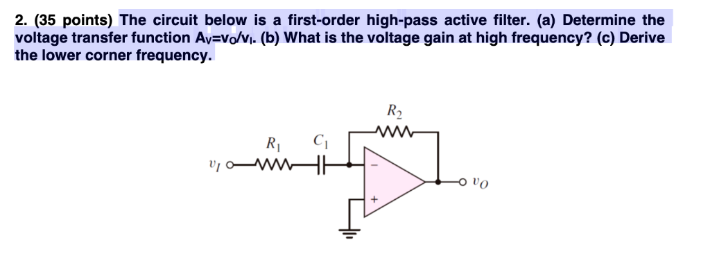 Solved The circuit below is a first-order high-pass active | Chegg.com