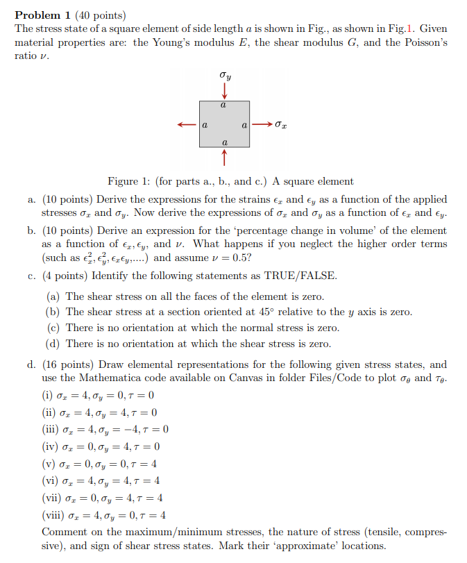 Problem 1 (40 points) The stress state of a square | Chegg.com