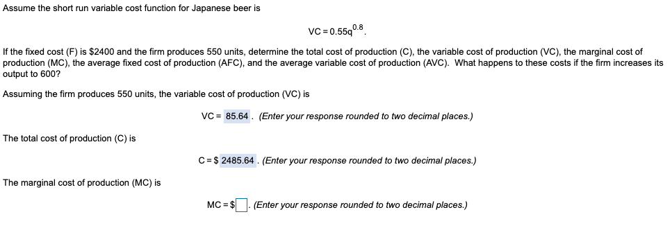Solved Assume the short run variable cost function for | Chegg.com