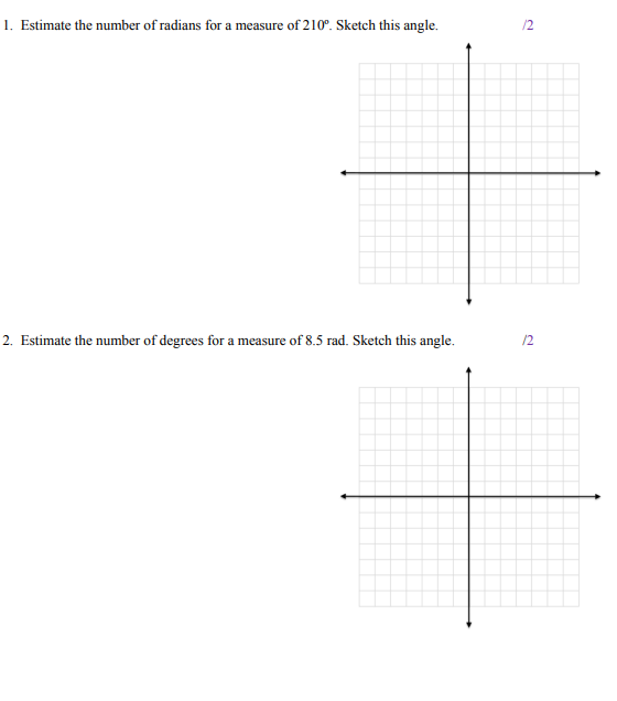 Solved 1. Estimate the number of radians for a measure of | Chegg.com Solved 1. Estimate the number of radians for a measure of | Chegg.com