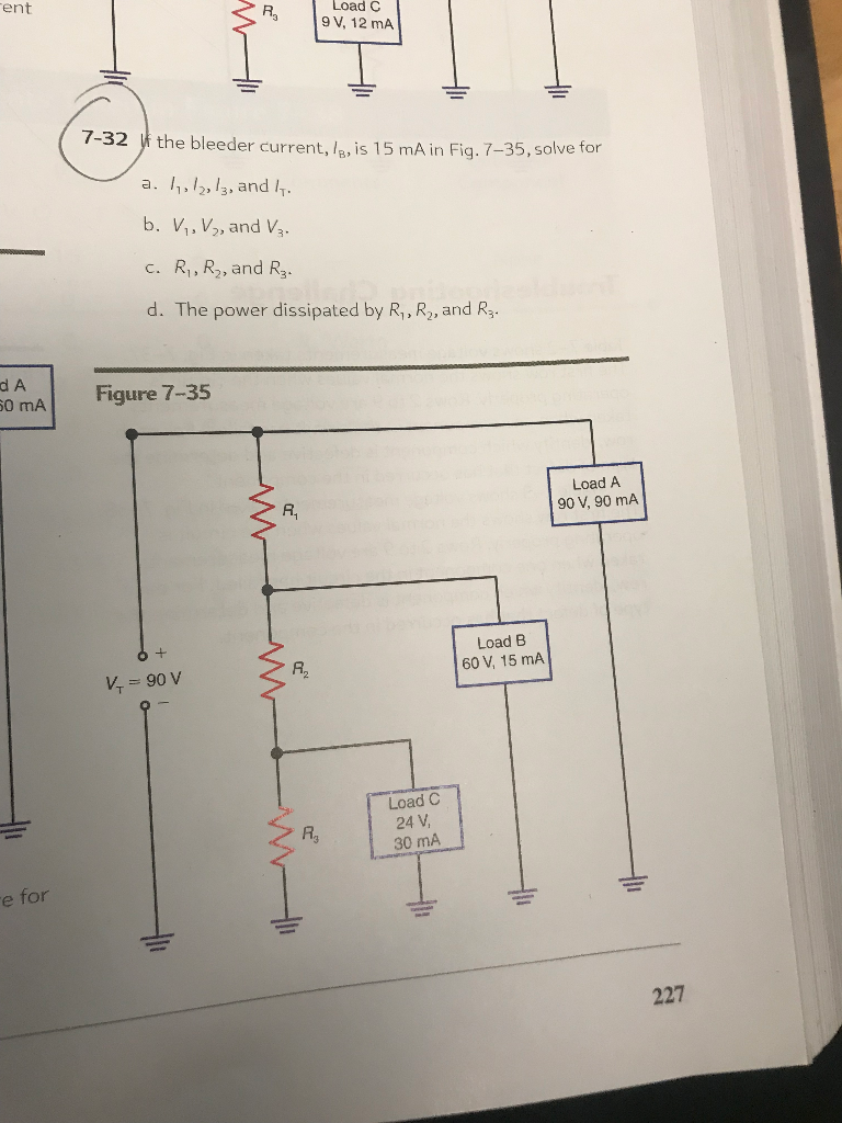 Solved ent Load C 9 V, 12 mA R. 7-32 the bleeder current, B, | Chegg.com