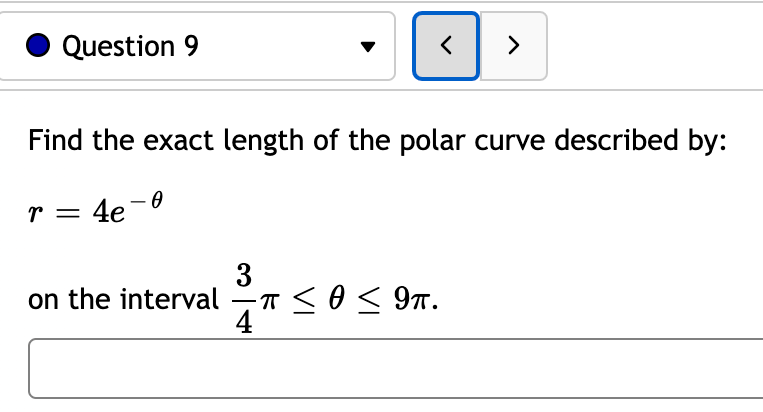 Solved Find the exact length of the polar curve described | Chegg.com