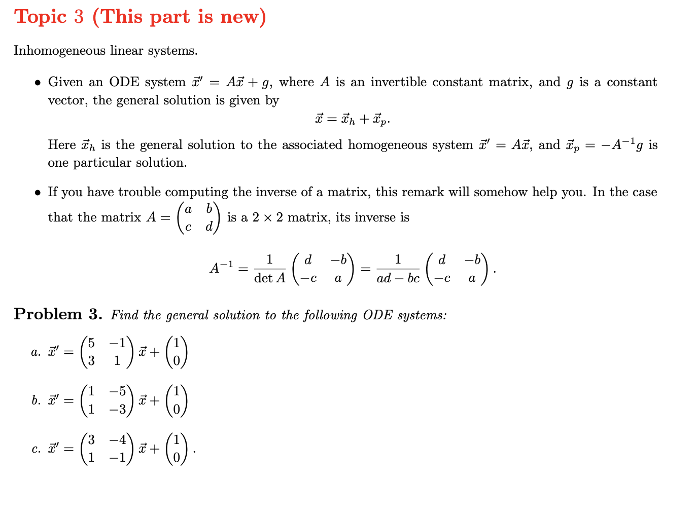 Solved Topic 3 (This part is new) Inhomogeneous linear | Chegg.com