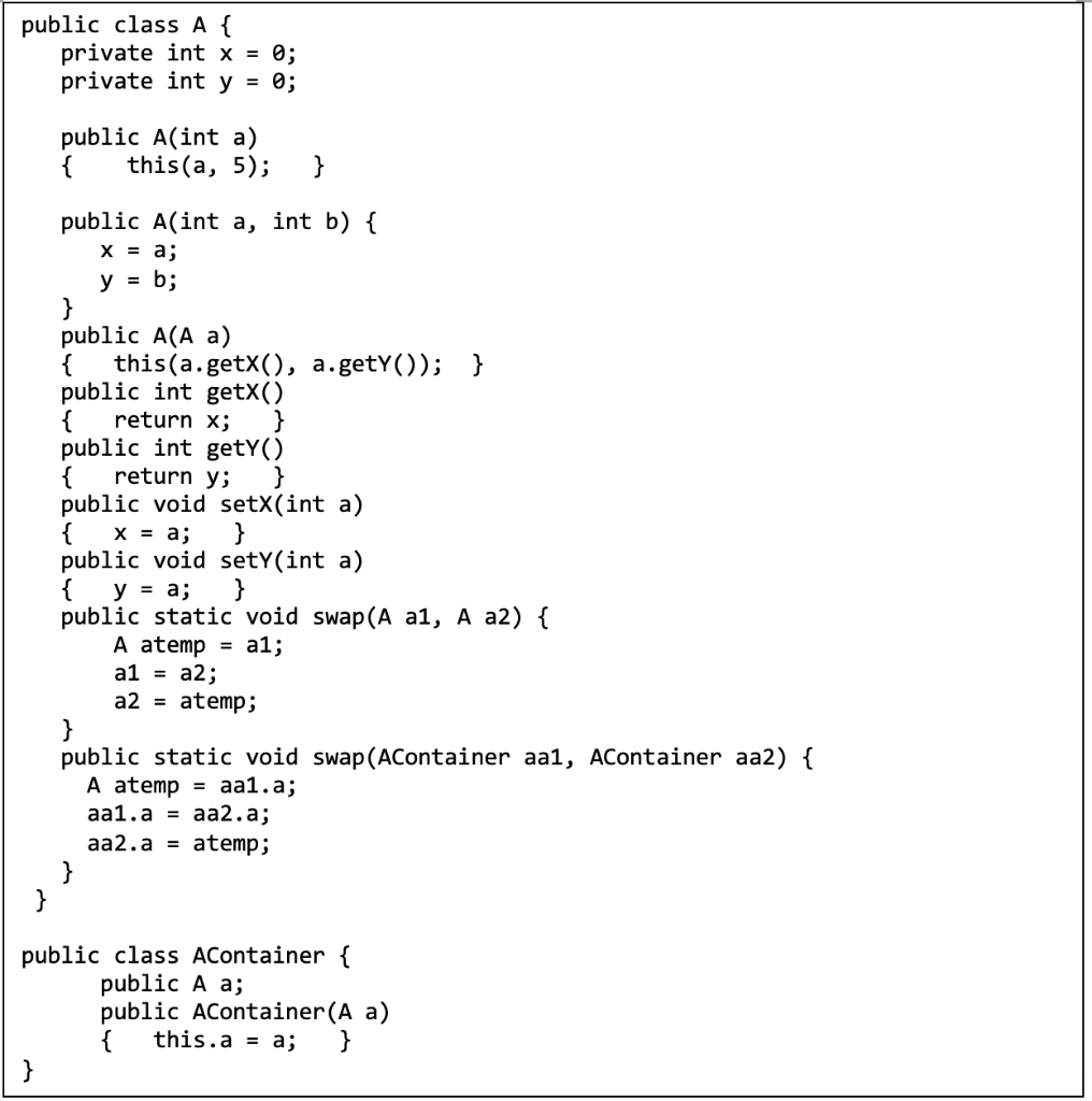 Solved public class A { private int x = 0; private int y = | Chegg.com