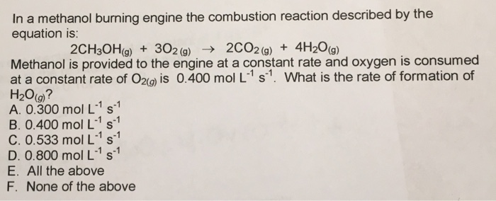Solved In a methanol burning engine the combustion reaction | Chegg.com