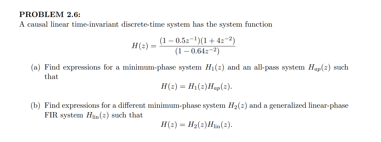 Solved PROBLEM 2.6: A causal linear time-invariant | Chegg.com
