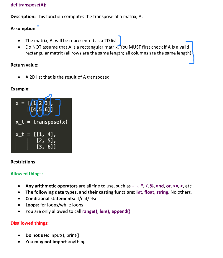 Solved def transpose(A): Description: This function computes | Chegg.com