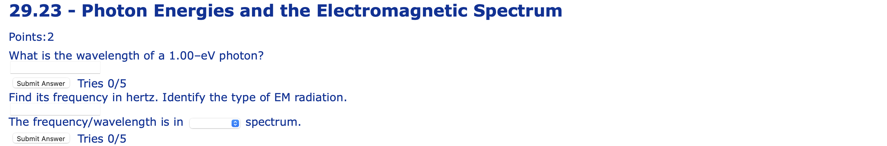 Solved 29.23 - Photon Energies and the Electromagnetic | Chegg.com