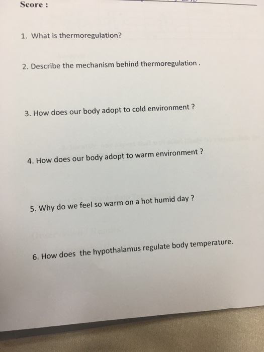 Solved Score: 1. What is thermoregulation? 2. Describe the | Chegg.com