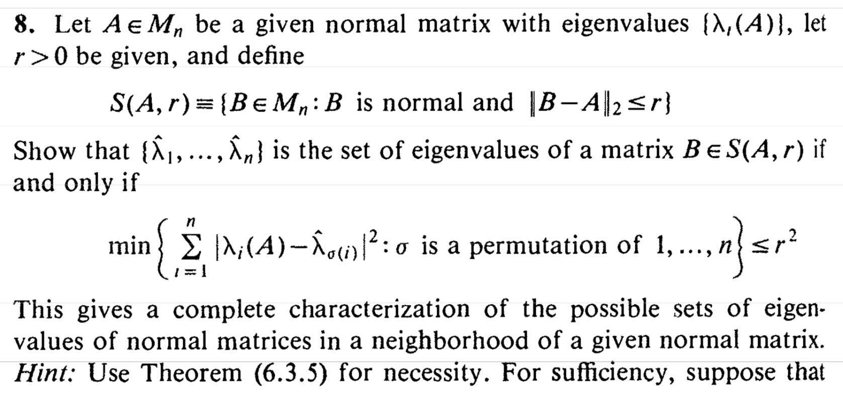 Theorem (Hoffman and Wielandt). Let A, Ee Mn, assume | Chegg.com