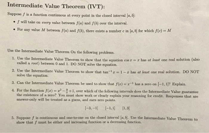 Solved Intermediate Value Theorem (IVT): Suppose f is a | Chegg.com