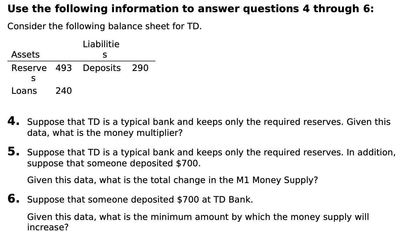 Solved Use the following information to answer questions 4 | Chegg.com