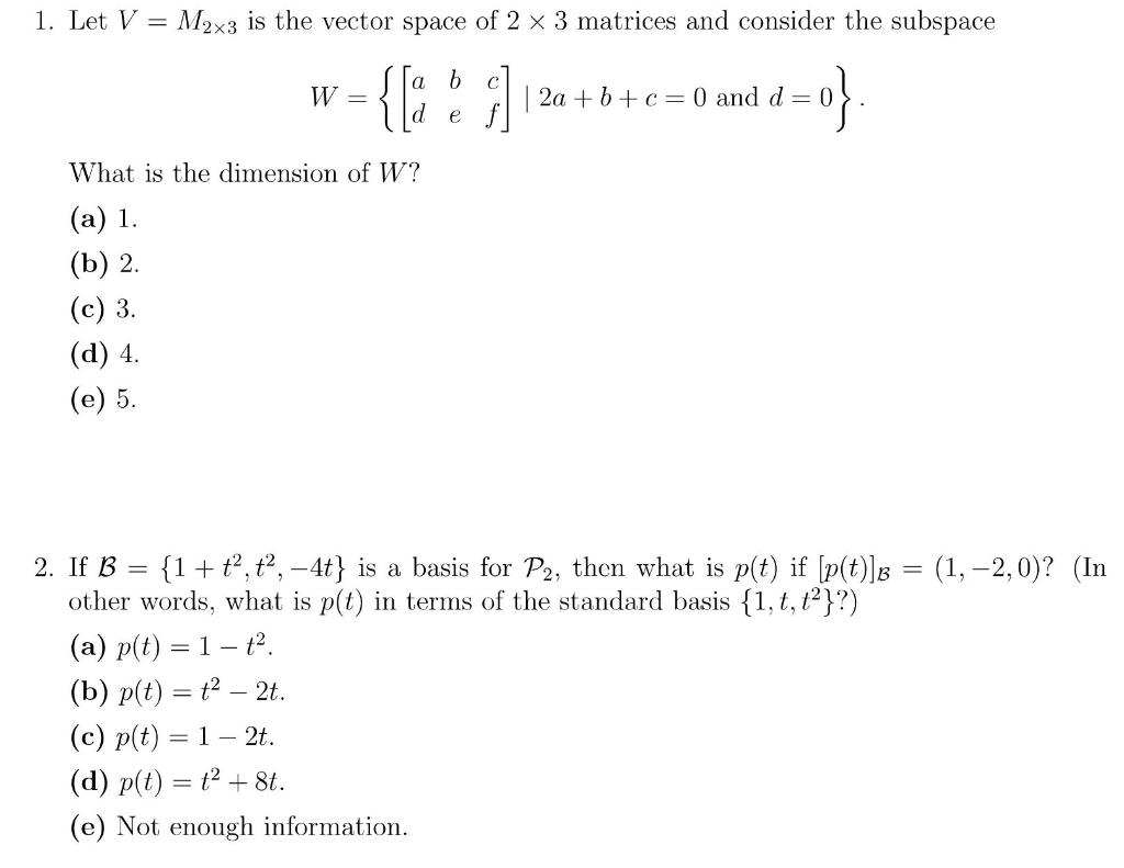 Solved 1. Let V = M2x3 is the vector space of 2 x 3 matrices | Chegg.com