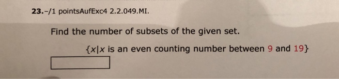 Solved 23.-/1 pointsAufExc4 2.2.049.MI Find the number of | Chegg.com