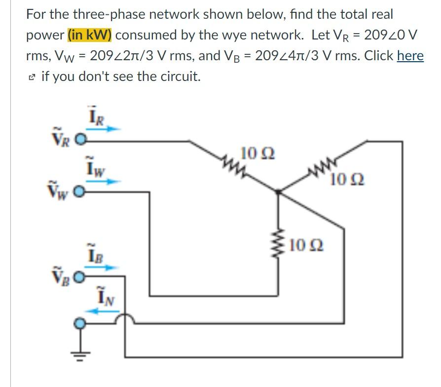 Solved = For the three-phase network shown below, find the | Chegg.com