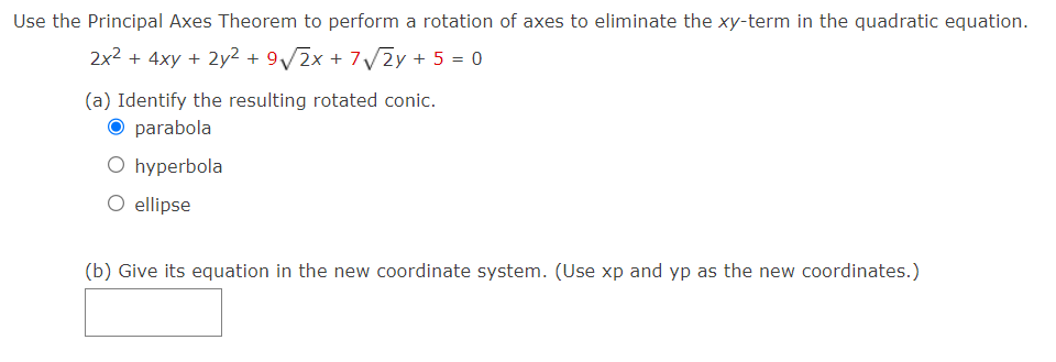 Solved se the Principal Axes Theorem to perform a rotation | Chegg.com