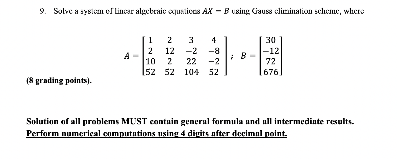 Solved Solution of all problems MUST contain general formula | Chegg.com