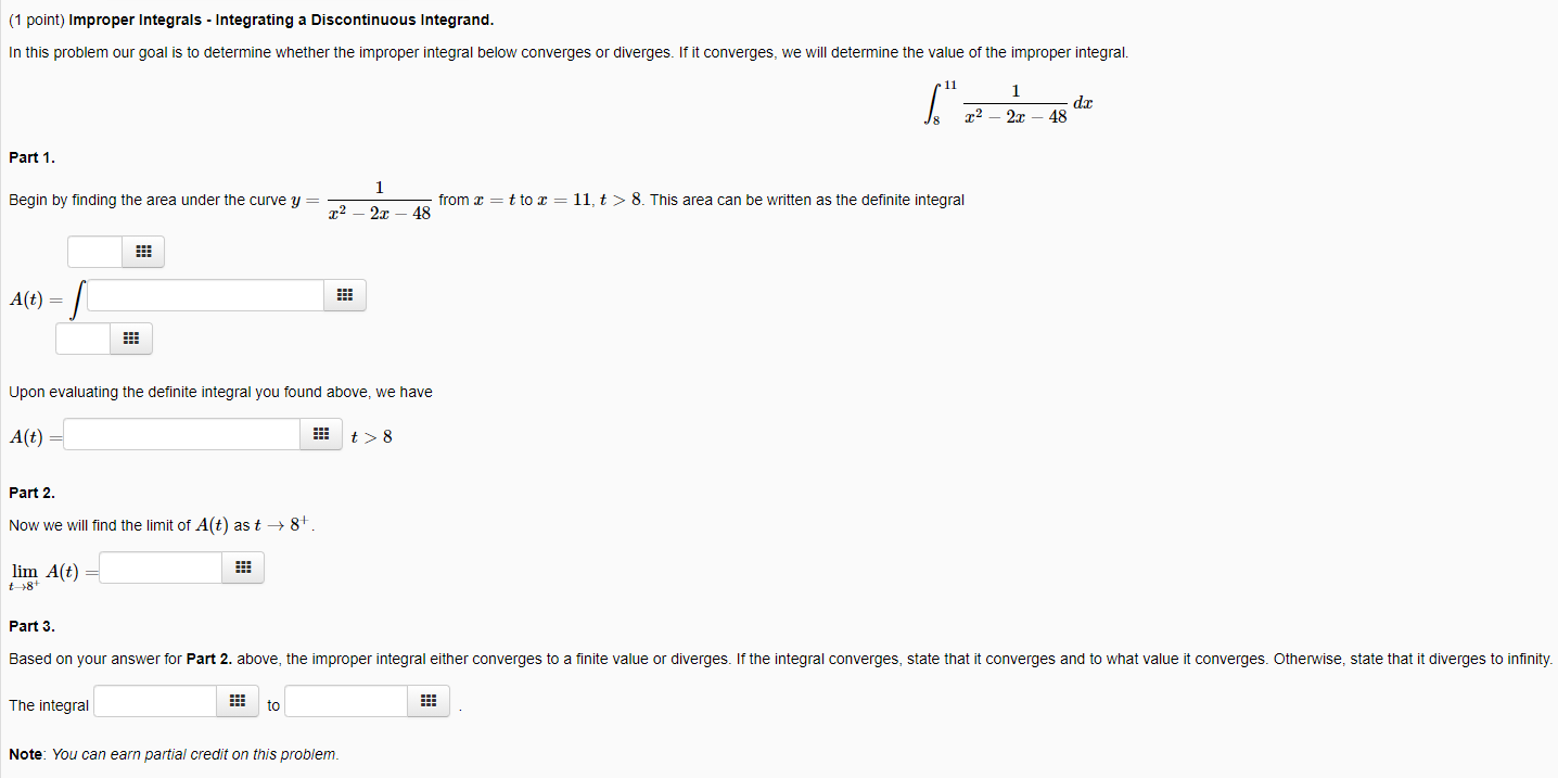 Solved (1 point) Improper Integrals - Integrating a | Chegg.com