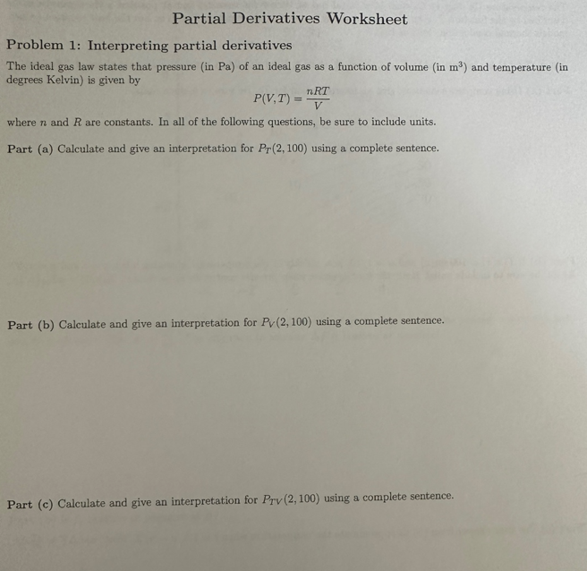 Solved Problem 1: Interpreting partial derivatives The ideal | Chegg.com