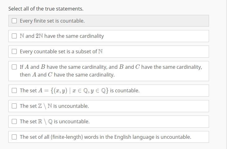 Solved Select all of the true statements. Every finite set | Chegg.com