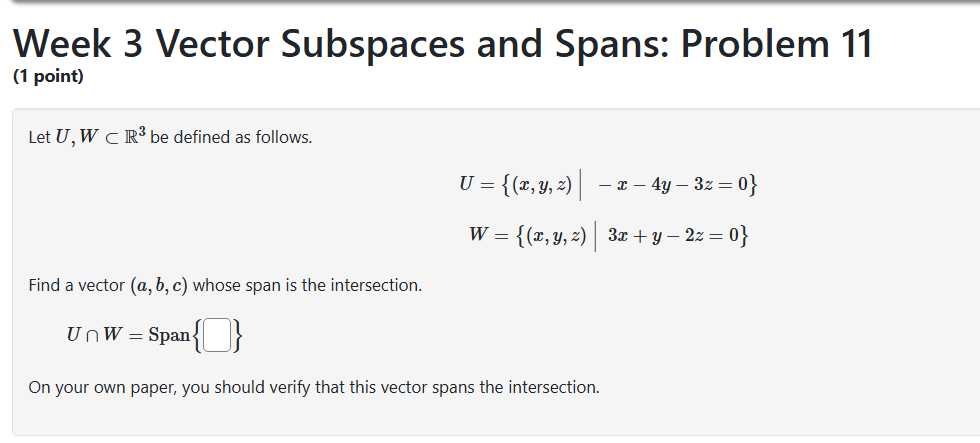 Solved Week 3 Vector Subspaces and Spans: Problem 11 (1 | Chegg.com