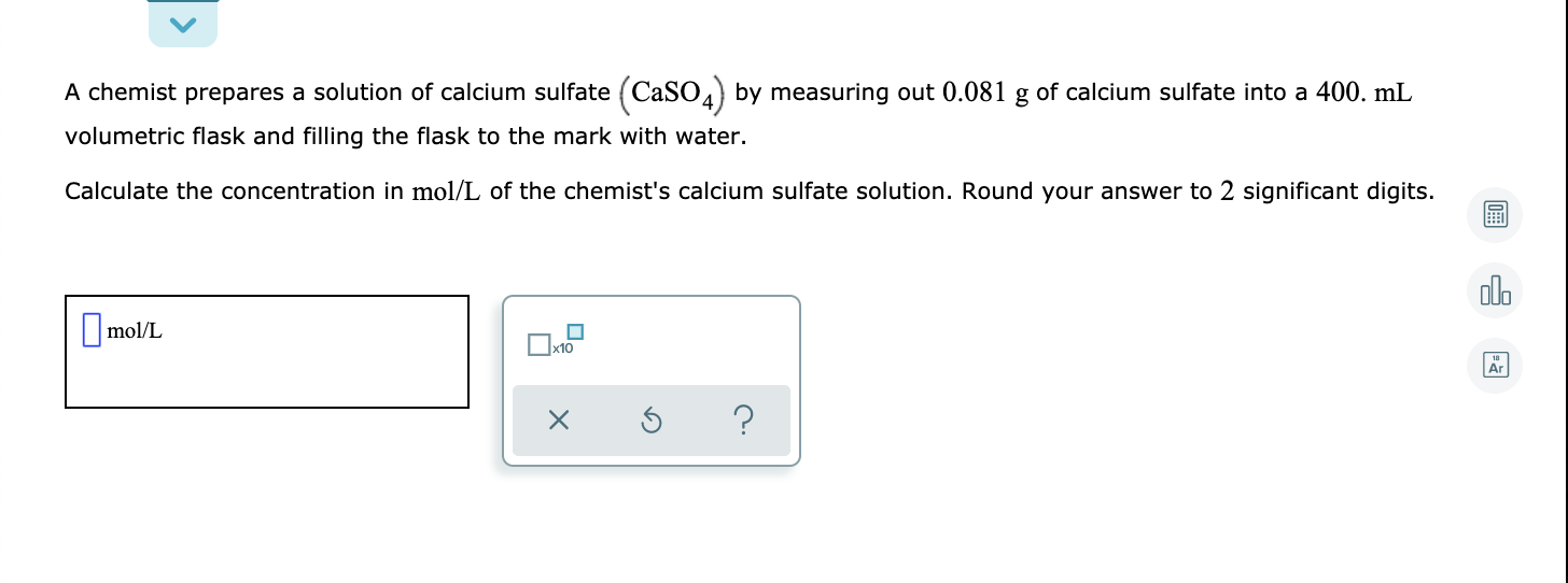 Solved A chemist prepares a solution of calcium sulfate | Chegg.com