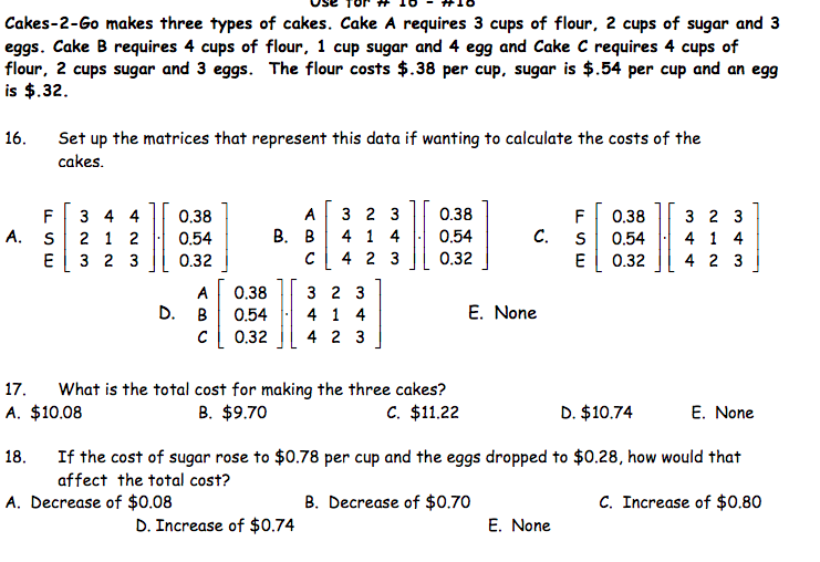 Solved Cakes-2-Go makes three types of cakes. Cake A | Chegg.com