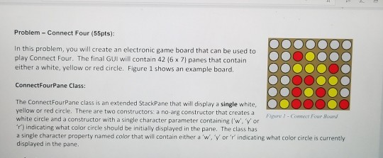 Problem - Connect Four (55pts): In this problem, you | Chegg.com