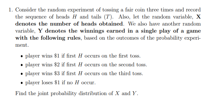 Solved 1. Consider the random experiment of tossing a fair | Chegg.com