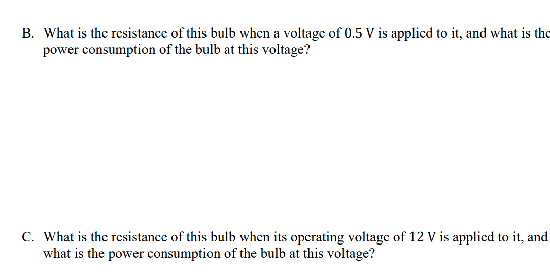 Solved Problem 2: A Real Lightbulb A lightbulb is taken to a | Chegg.com