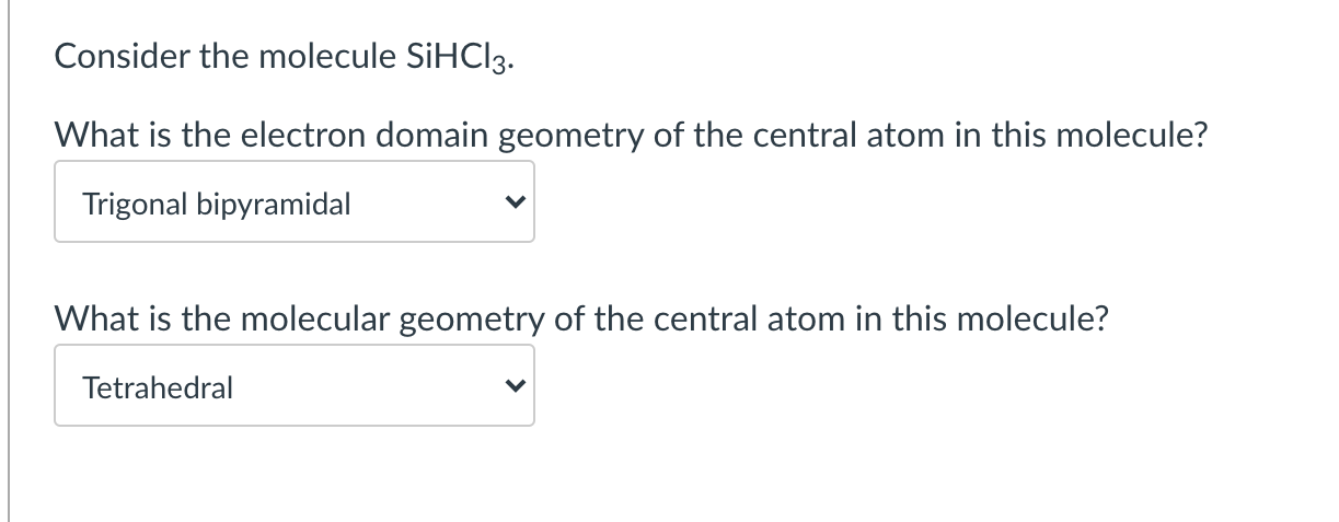 Solved Consider the molecule SiHCl3. What is the electron | Chegg.com