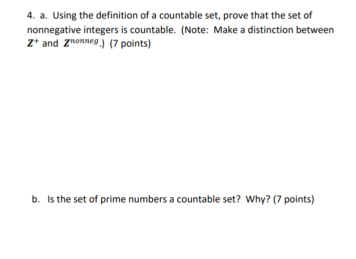 Solved 4. a. Using the definition of a countable set, prove | Chegg.com