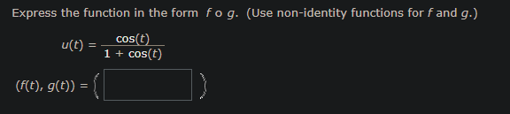 Solved Express the function in the form f∘g. (Use | Chegg.com