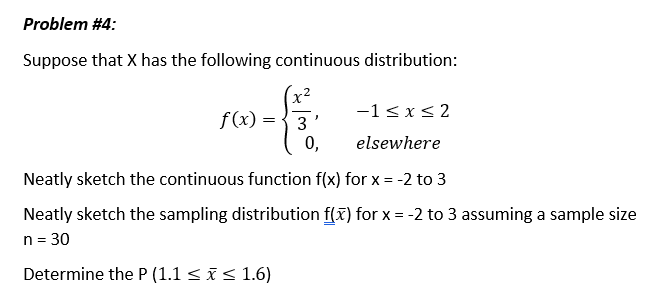 Solved Problem #4: Suppose that X has the following | Chegg.com