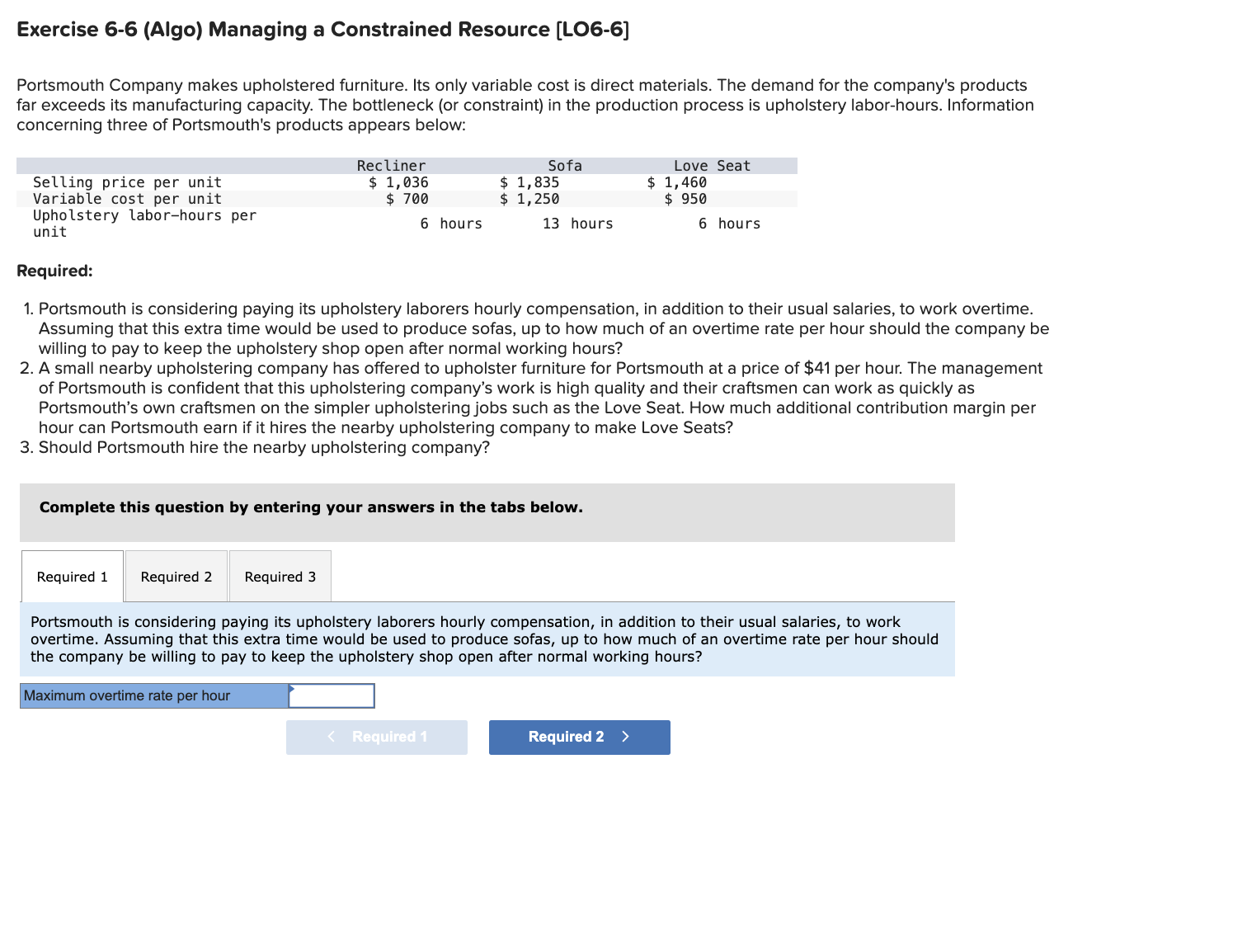 Solved Exercise 6-6 (Algo) ﻿Managing a Constrained Resource | Chegg.com