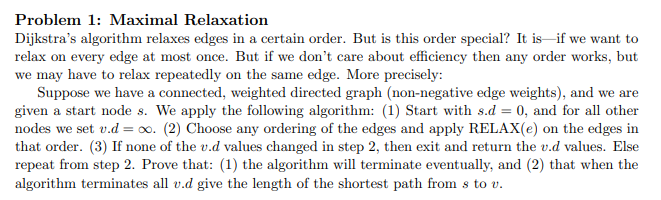 Problem 1 Maximal Relaxation Dijkstra S Algorithm
