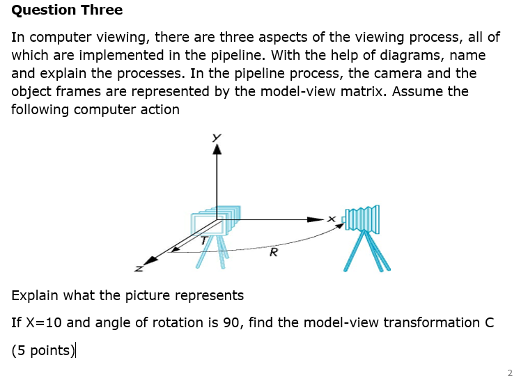 Question Three In computer viewing, there are three | Chegg.com