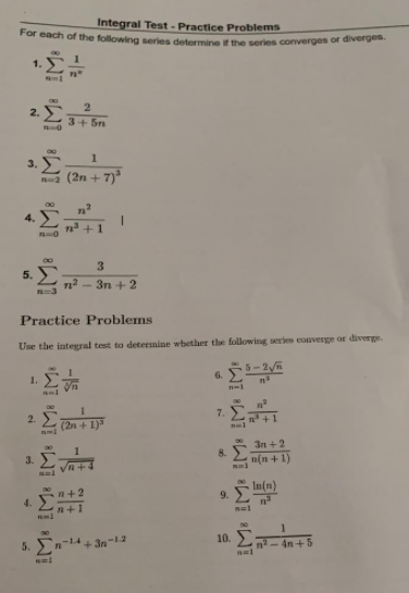Solved Integral Test - Practice Problems For each of the | Chegg.com
