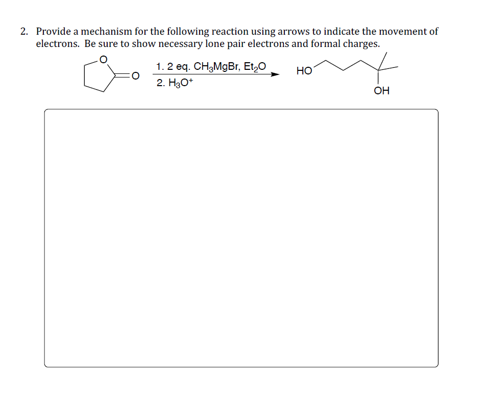Solved Provide a mechanism for the following reaction using | Chegg.com