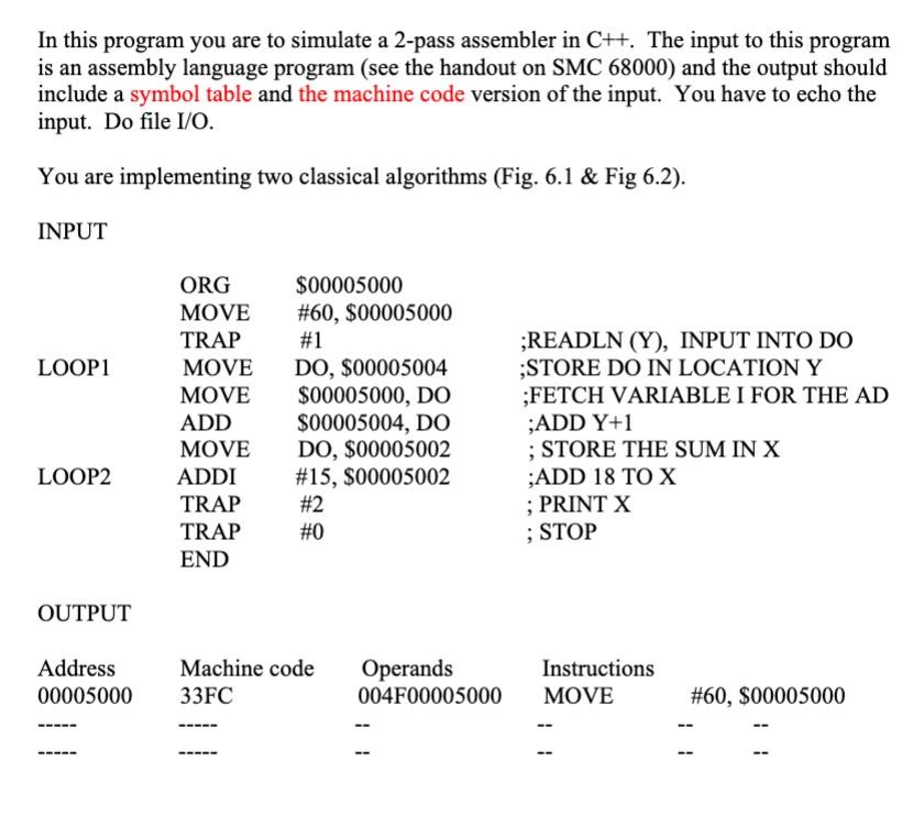 In this program you are to simulate a 2-pass | Chegg.com