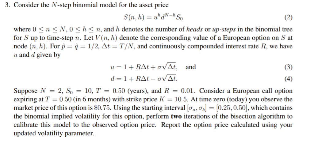 3. Consider the N-step binomial model for the asset | Chegg.com