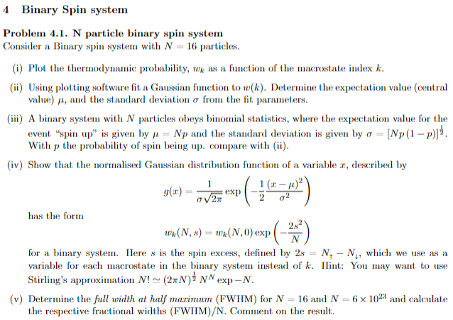 Solved 4 Binary Spin system Problem 4.1. N particle binary | Chegg.com