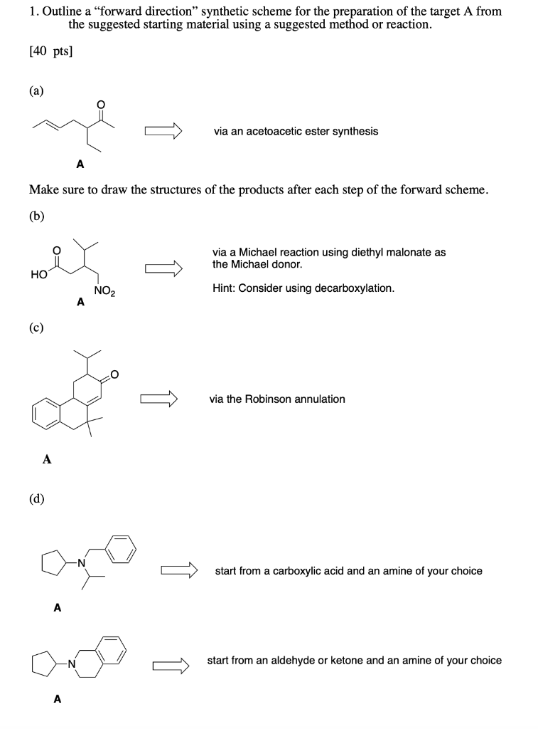 Solved 1. Outline a “forward direction” synthetic scheme for | Chegg.com