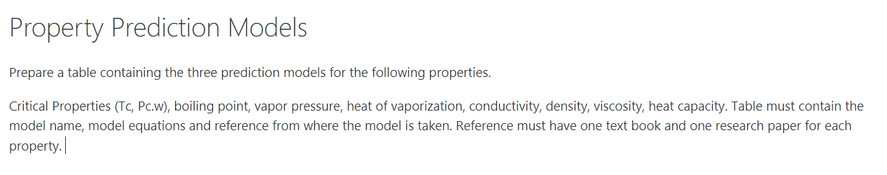 Property Prediction Models Prepare a table containing | Chegg.com