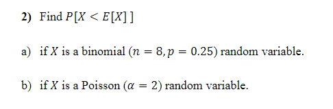 Solved 2) Find P[X | Chegg.com